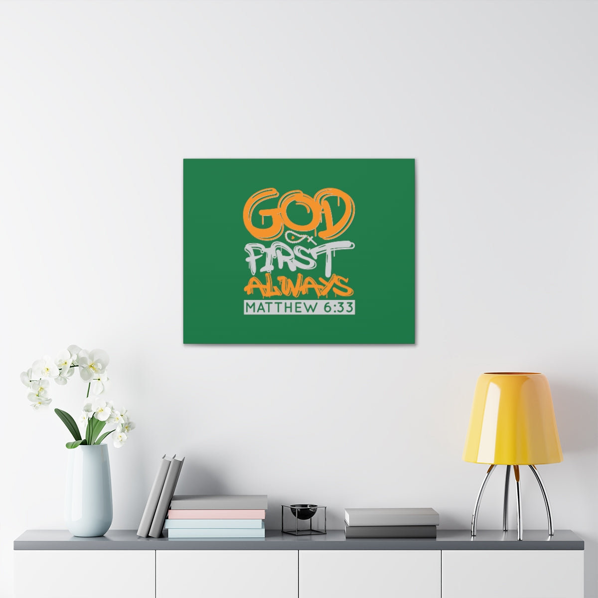 Trinx God First Always Matthew 6:33 Dark Green Bible Verse - Wrapped Canvas Textual Art | Wayfair
